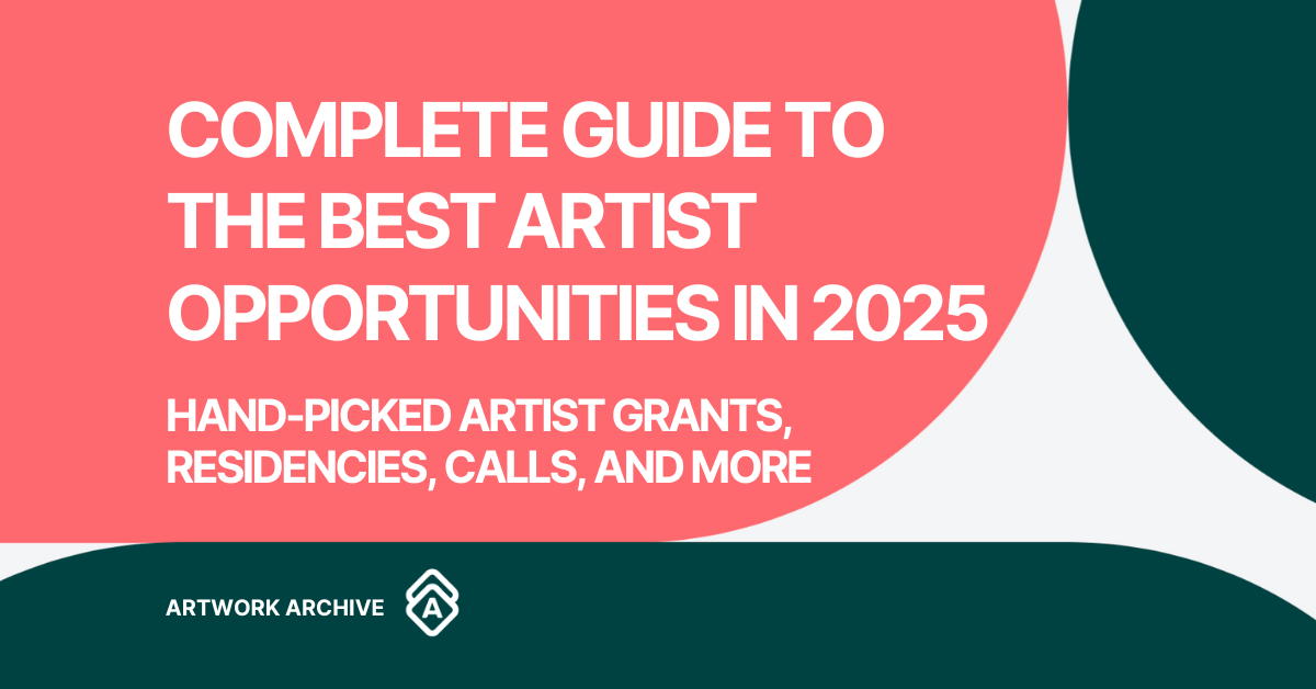 Guide to the Best Artist Grants and Opportunities in 2026 | Artwork Archive